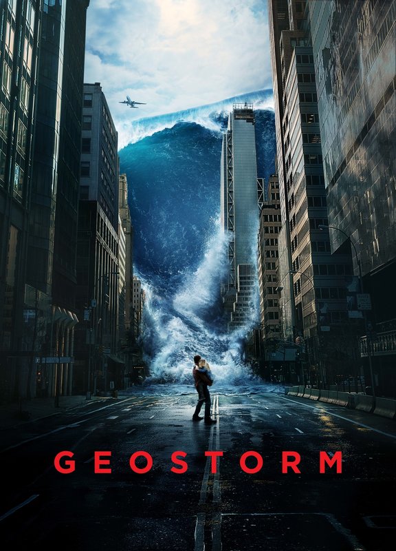 Geostorm (USA, 2017) Streams, TV-Termine, News, DVDs TV Wunschliste